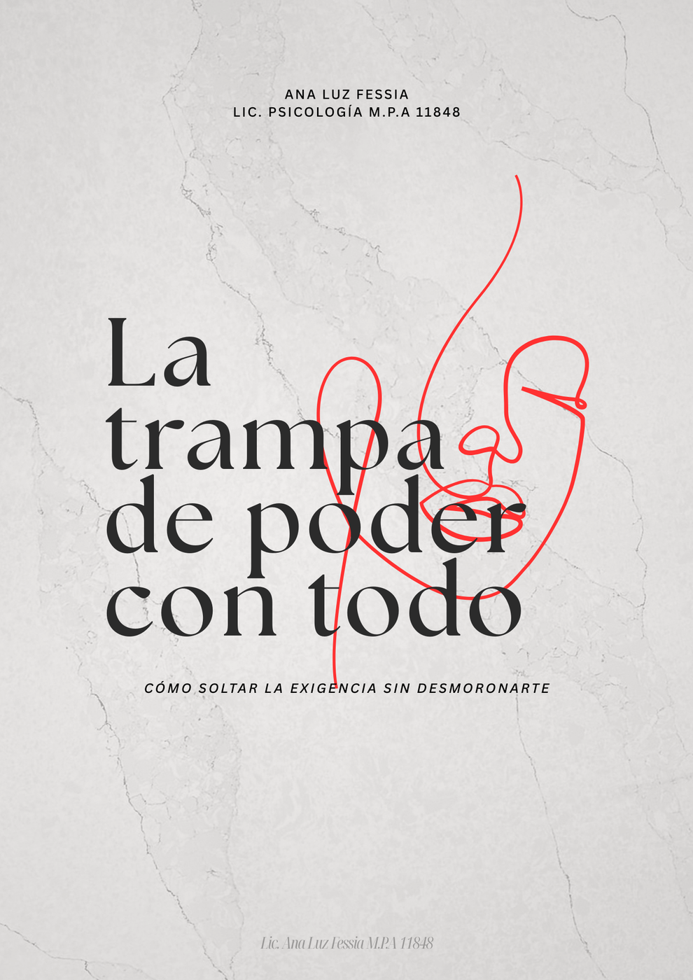 ''La trampa de poder con todo'', Cómo soltar la exigencia sin desmoron ...